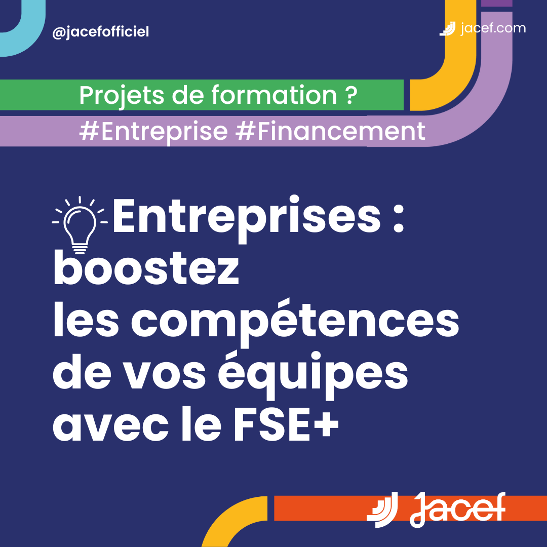 Bonne nouvelle pour vos projets de formation ! - Cabinet JACEF